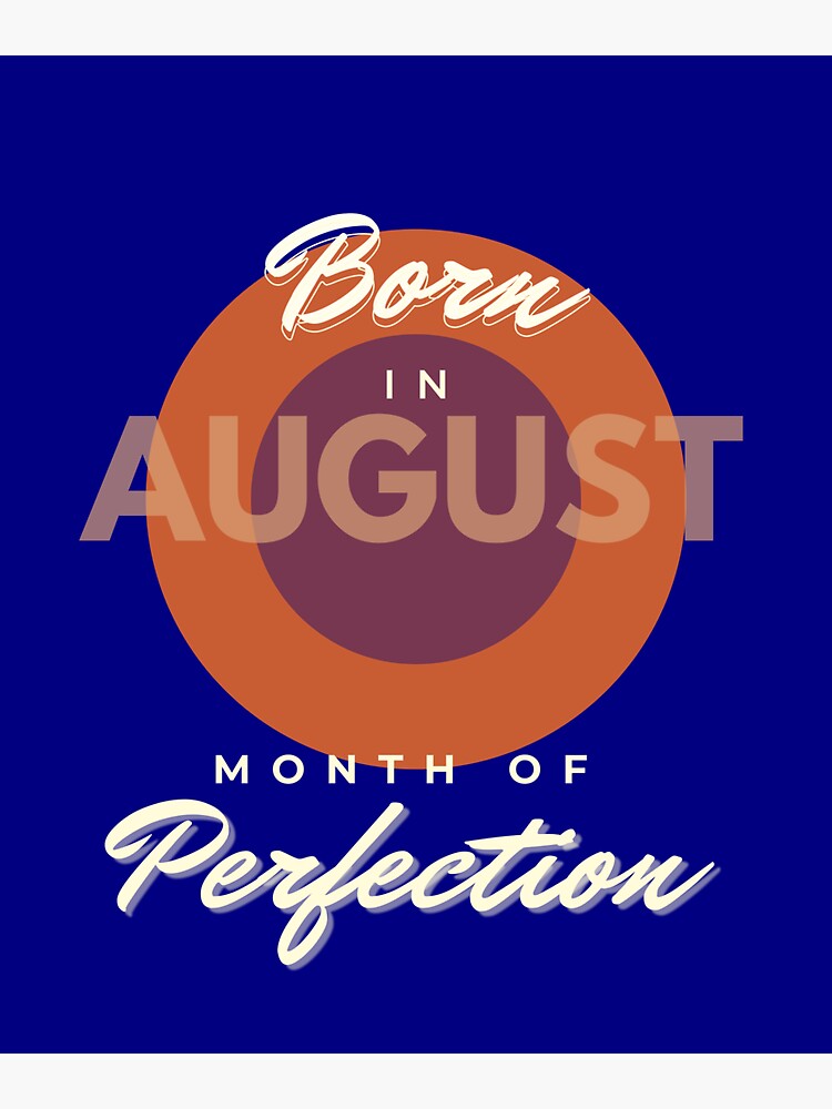 "august birthday quotes" Sticker for Sale by i-mestaghanmi | Redbubble