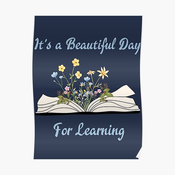 "It's a beautiful day to learn quotes for teachers | It's a good day to ...