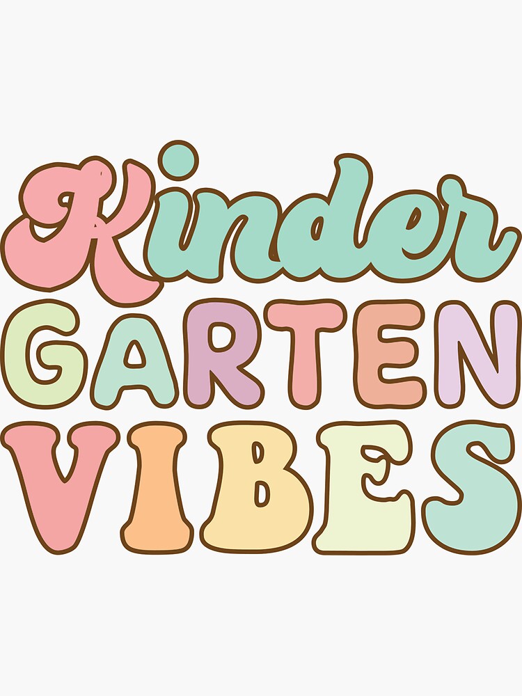 "KINDERGARTEN VIBES" Sticker for Sale by KatisDesign | Redbubble