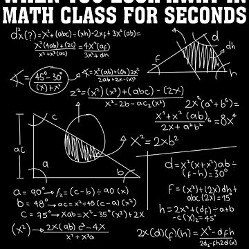 "When You Look Away in Math Class For Seconds What Happened Funny Math ...
