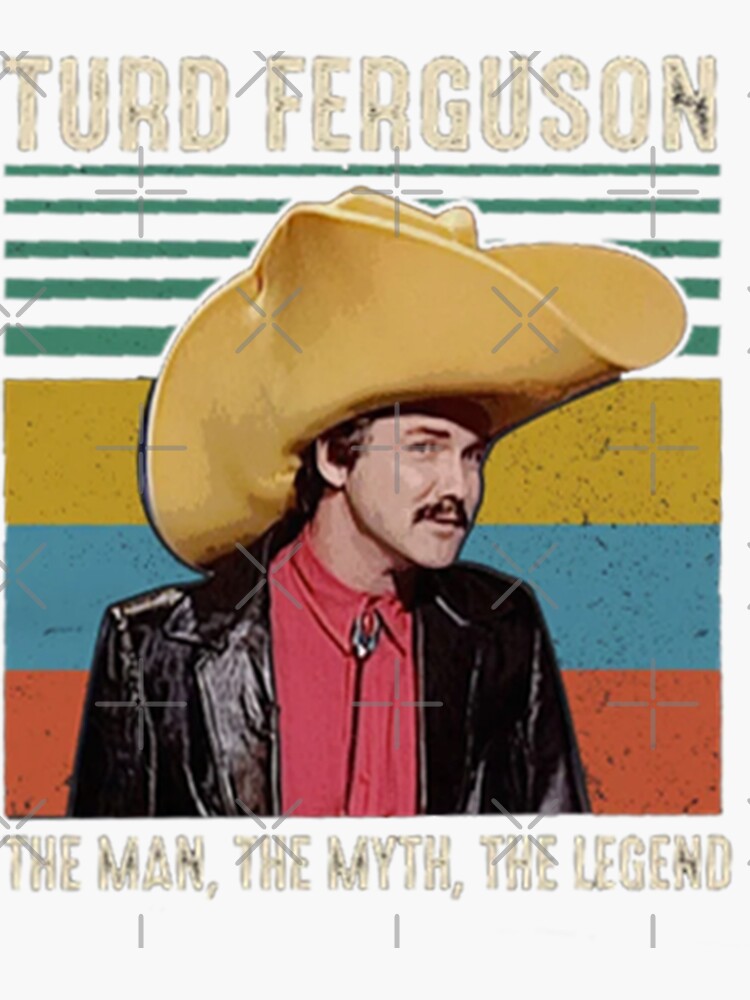 "turd ferguson" Sticker for Sale by BYROSALINDA | Redbubble