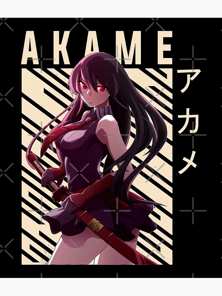 "Akame - Akame Ga Kill" Poster for Sale by Ime-Art | Redbubble