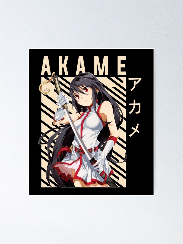 "Akame - Akame Ga Kill" Poster for Sale by Ime-Art | Redbubble