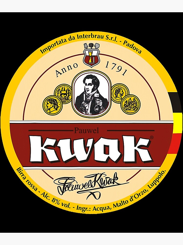 "Belgian Kwak Beer logo" Poster for Sale by negativerandomi | Redbubble