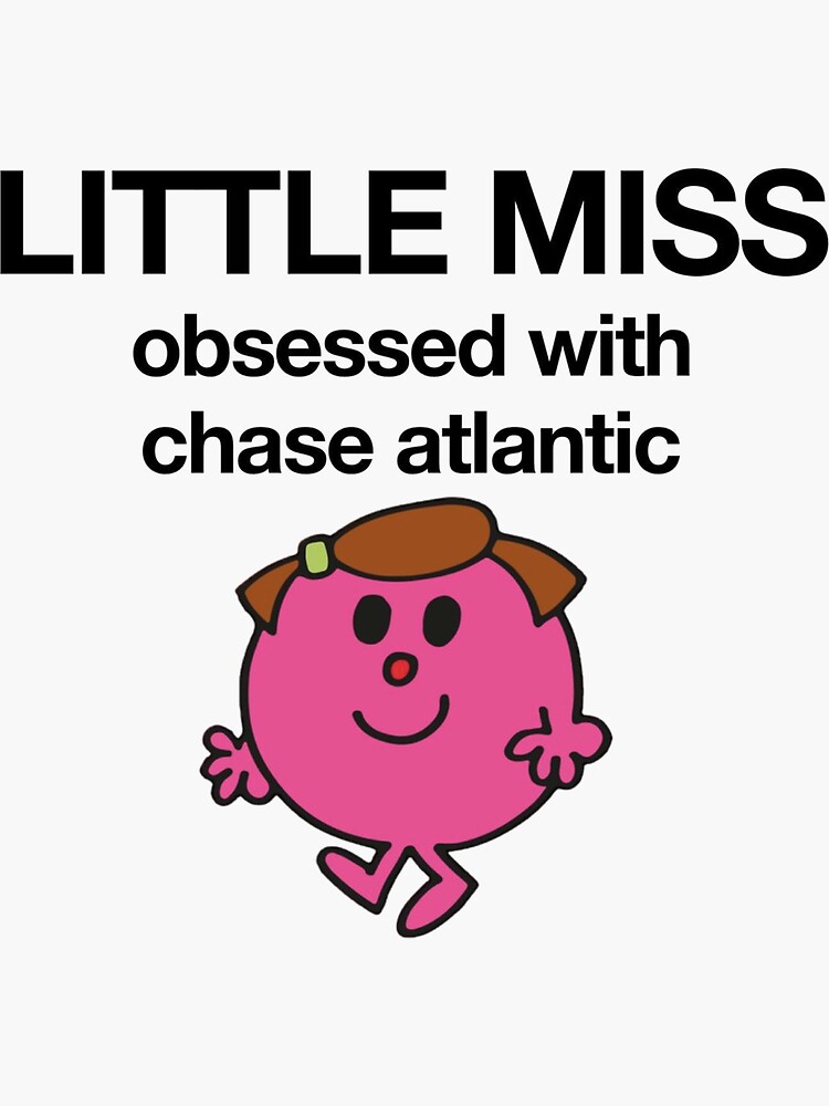 "Little Miss Obsessed With Chase Atlantic" Sticker for Sale by ...