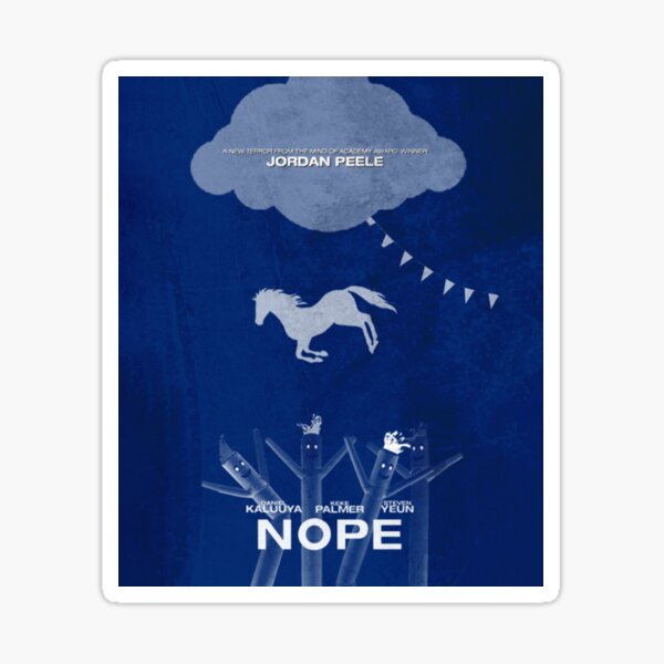 "Nope movie" Sticker for Sale by TimAus | Redbubble