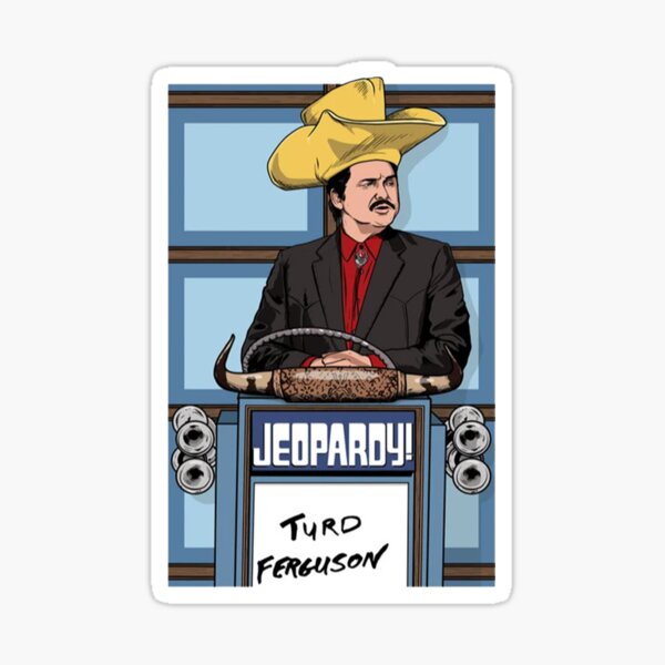 "turd ferguson" Sticker for Sale by BYROSALINDA | Redbubble