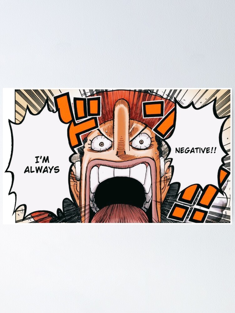 "Usopp - I'm always negative meme" Poster for Sale by Joejo19 | Redbubble