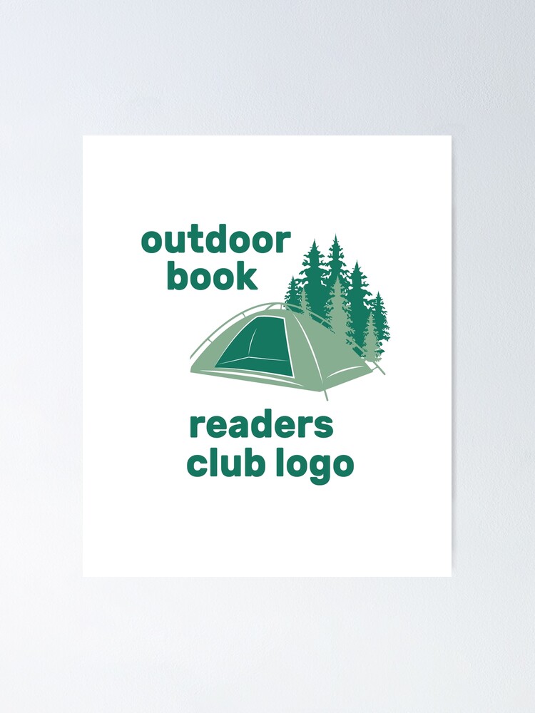"outdoor book readers club logo" Poster for Sale by wolfshope4 | Redbubble