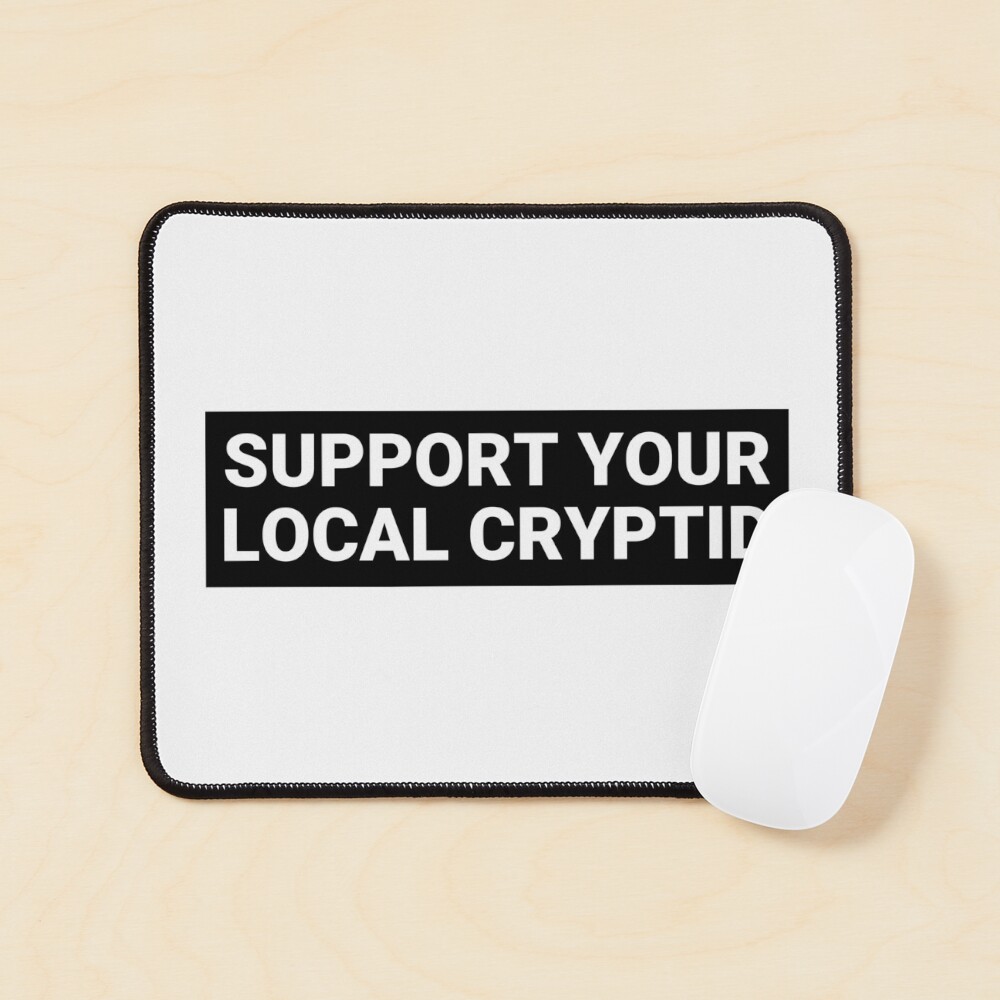"Support Your Local Cryptid, Funny cryptid bumper" Sticker for Sale by ...