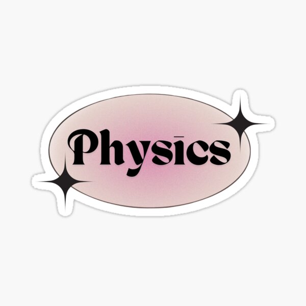 "PHYSICS Pink Starry Gradient!" Sticker for Sale by MeBrokeStudent ...