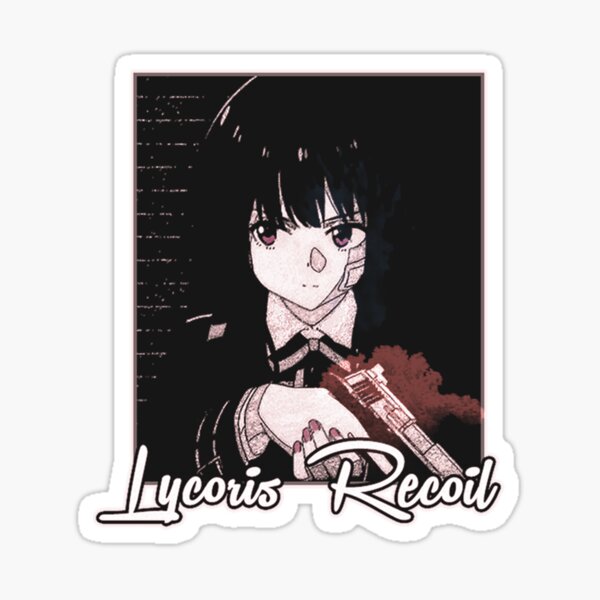 "Lycoris Recoil ''DIRECT ATTACK'' Anime" Sticker for Sale by riventis66 ...