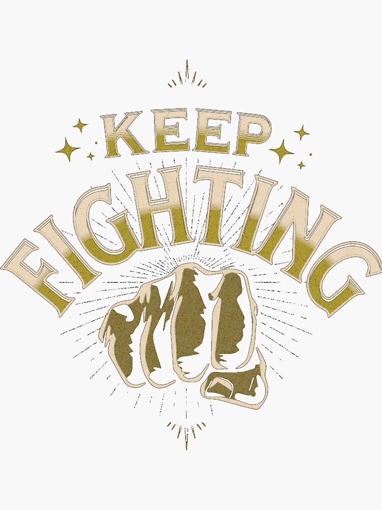 "motivation - t-chert motivation - keep fighting - mural" Sticker for ...