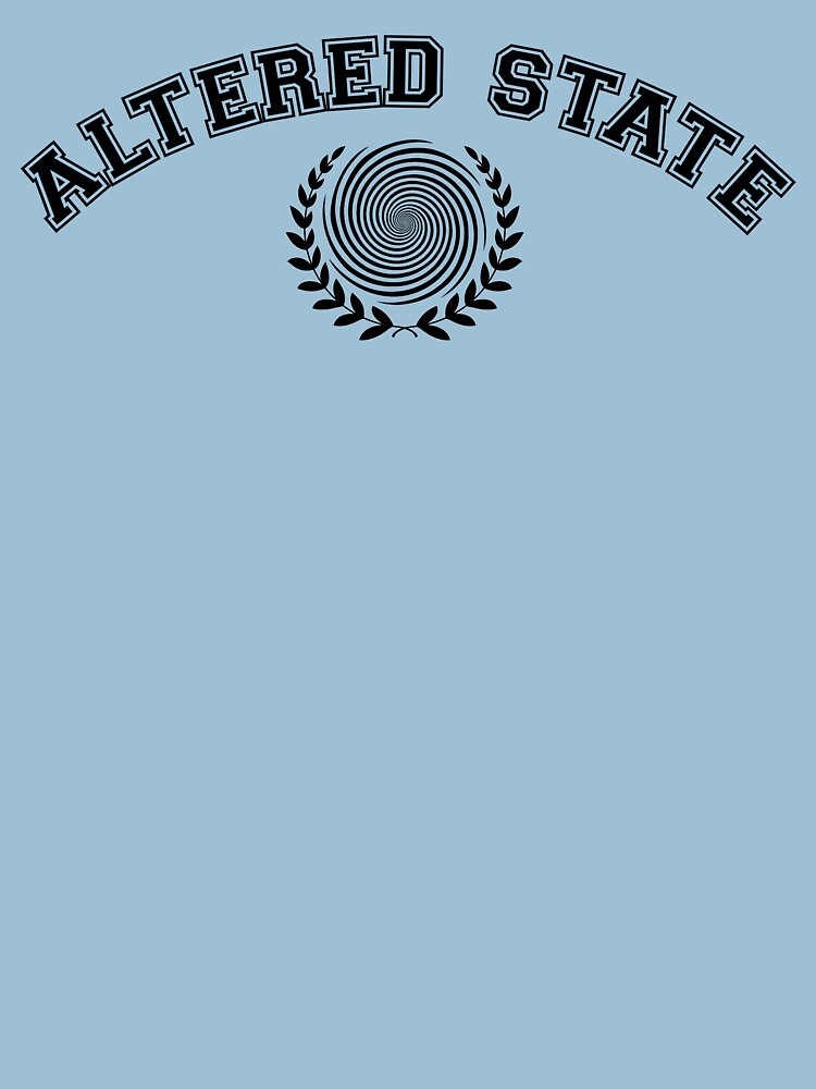 "Altered State T" Essential T-Shirt for Sale by Rouserabble | Redbubble