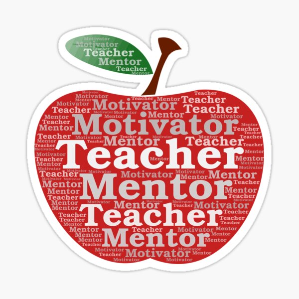 "Apple for Teacher, Mentor, and Motivator" Sticker for Sale by ...