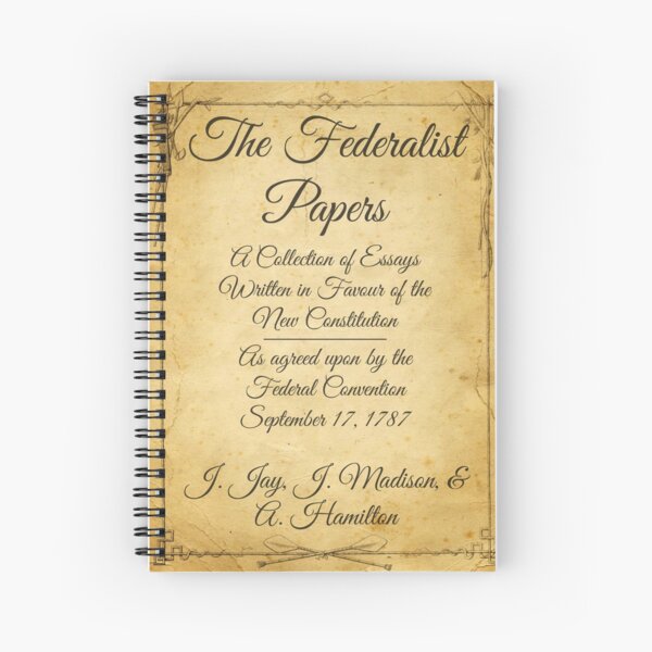 "The Federalist Papers - US Constitution - Alexander Hamilton" Spiral ...