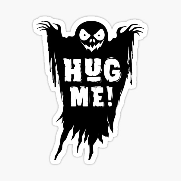 "Scary Hug Me Ghost" Sticker for Sale by OtillieArt | Redbubble