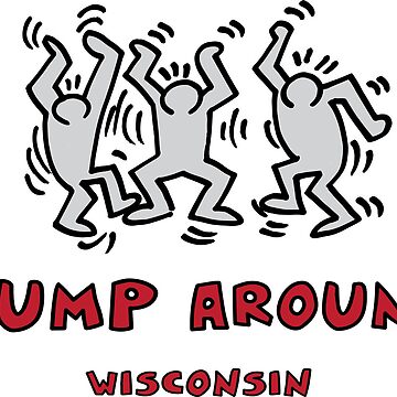 "University of Wisconsin-Madison Jump Around" Sticker for Sale by ...