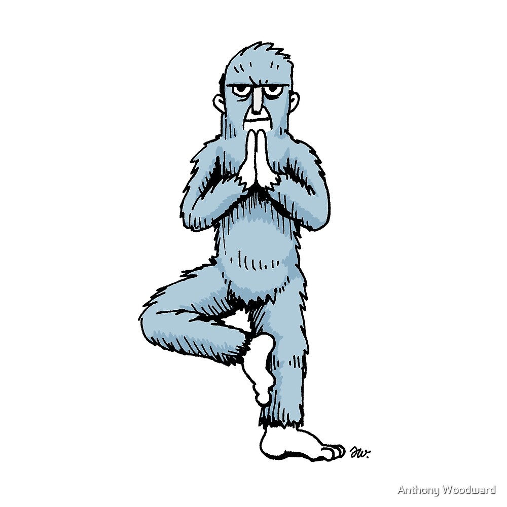 "Yoga Yeti Pose Number Six" by Anthony Woodward | Redbubble