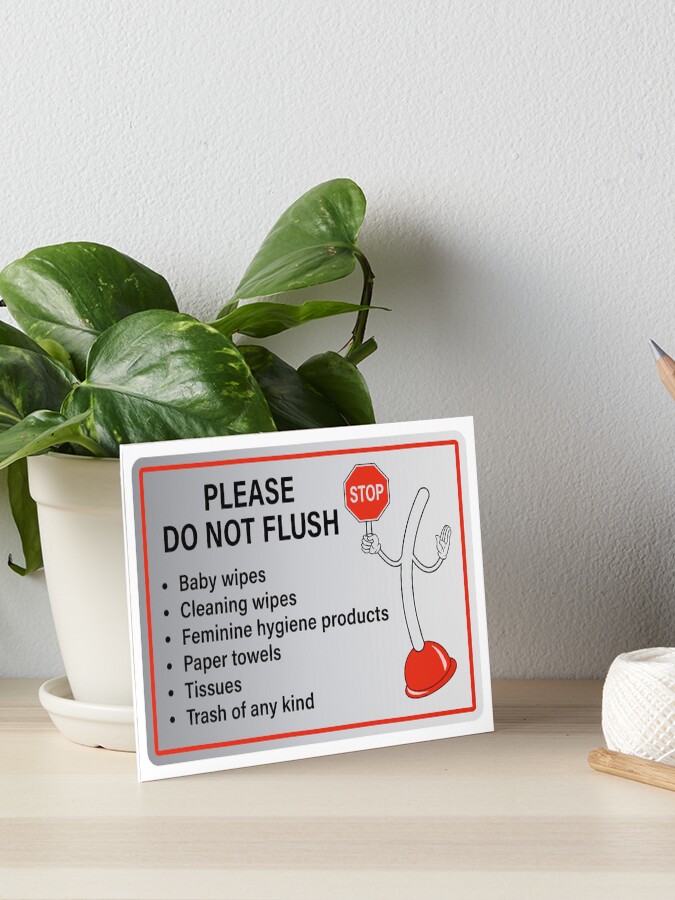"Do Not Flush Sign" Art Board Print for Sale by StickDeco | Redbubble