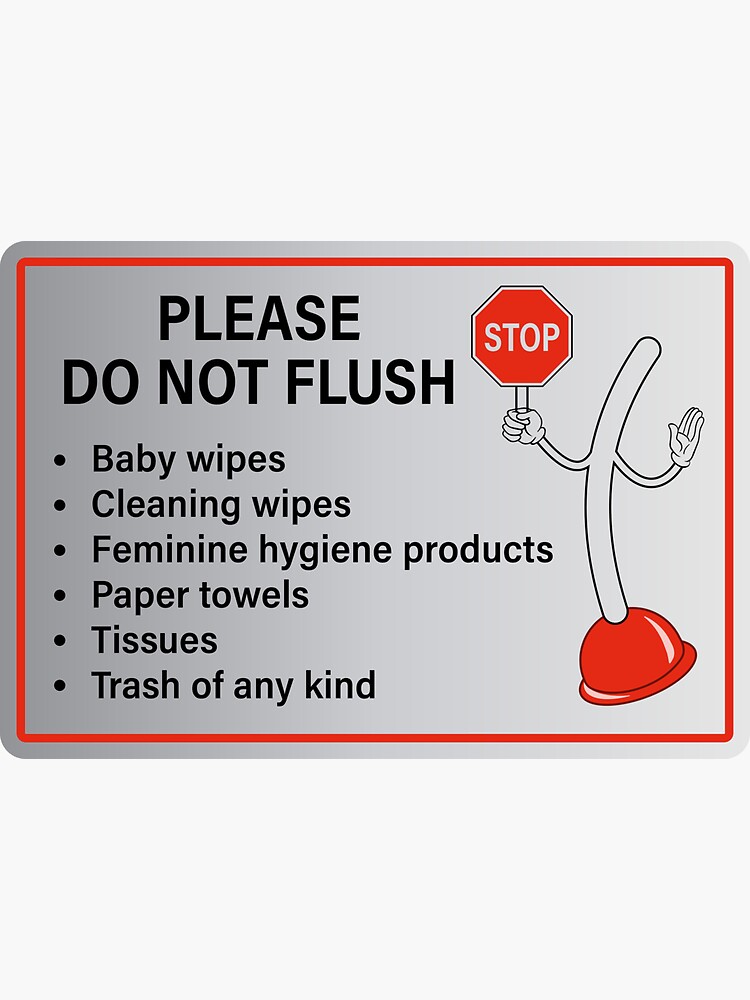 "Do Not Flush Sign" Sticker for Sale by StickDeco | Redbubble