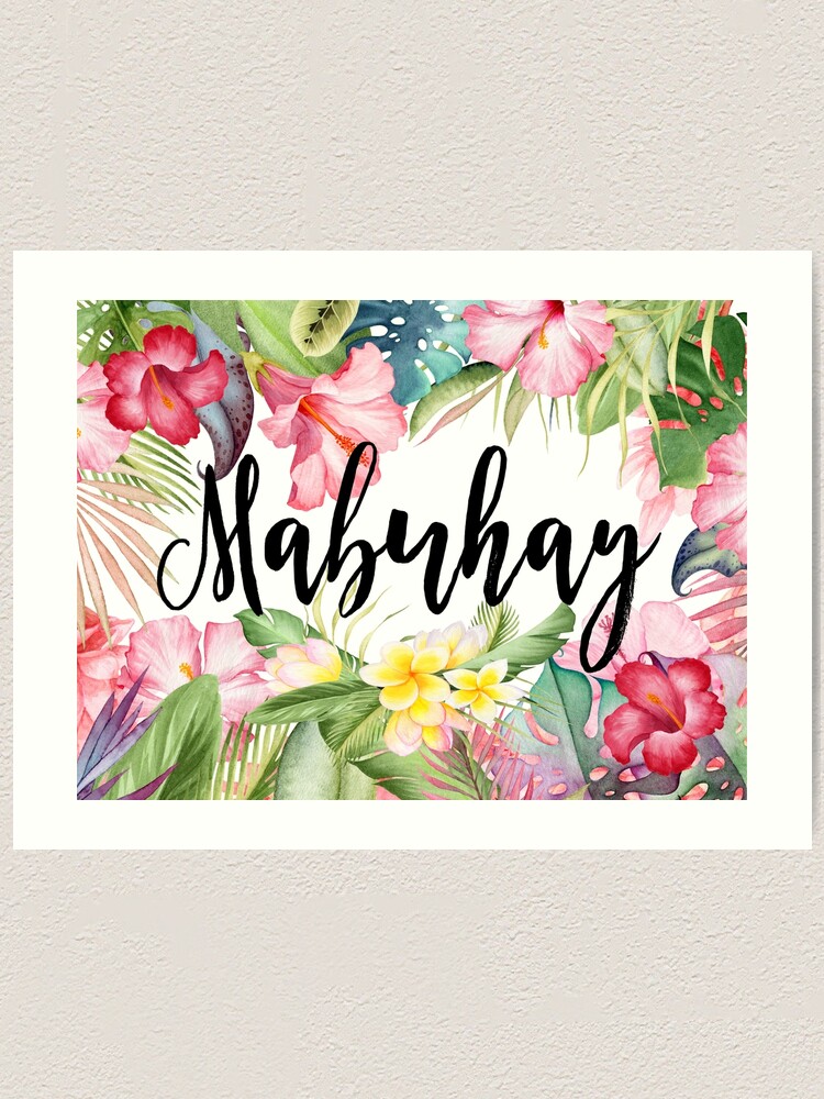 "Mabuhay" Art Print by pilipinosticker | Redbubble
