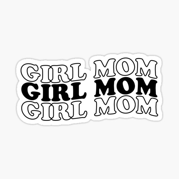 "girl mom" Sticker for Sale by Ashi17 | Redbubble