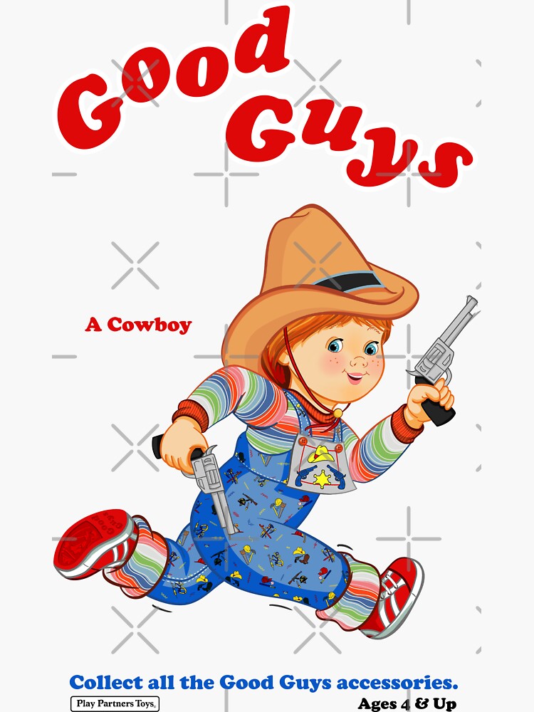 "Good Guys - Cowboy - Child's Play - Chucky" Sticker for Sale by RG ...