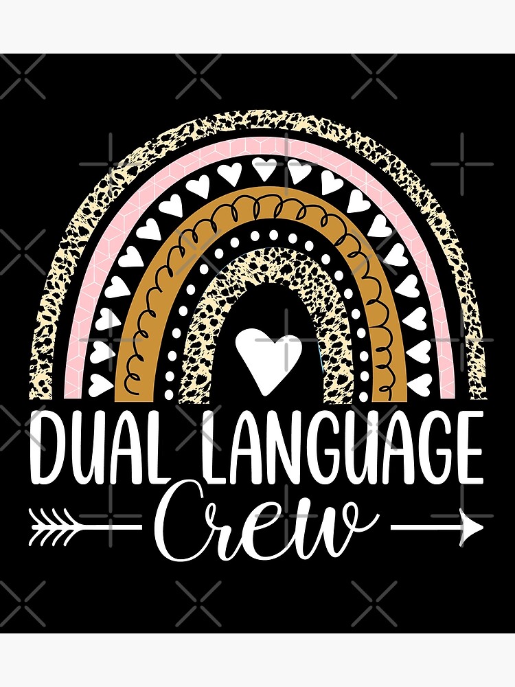 "Dual Language Crew Rainbow Bilingual Teacher" Poster for Sale by ...