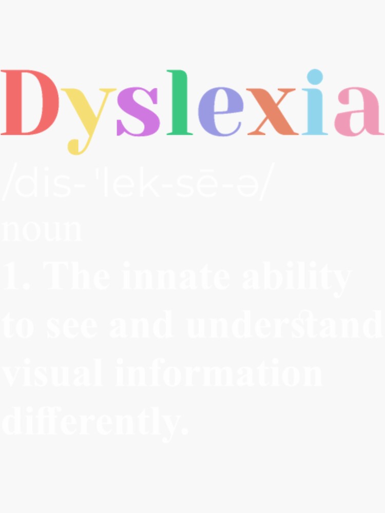 "Dyslexia Word Definition Awareness Month" Sticker for Sale by HeeryMax ...