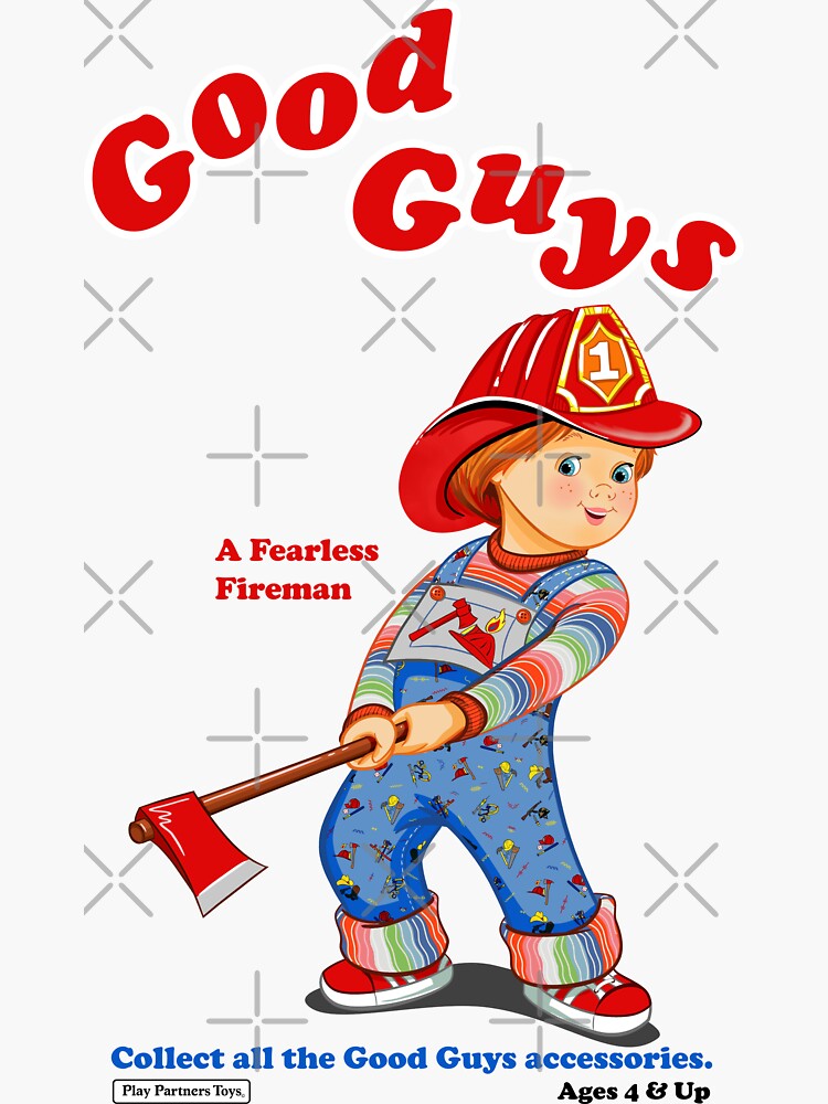 "Good Guys - Fireman - Child's Play - Chucky" Sticker for Sale by RG ...
