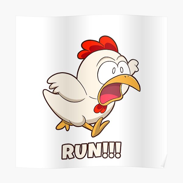 "Chicken Run Meme" Poster for Sale by DynieKid | Redbubble