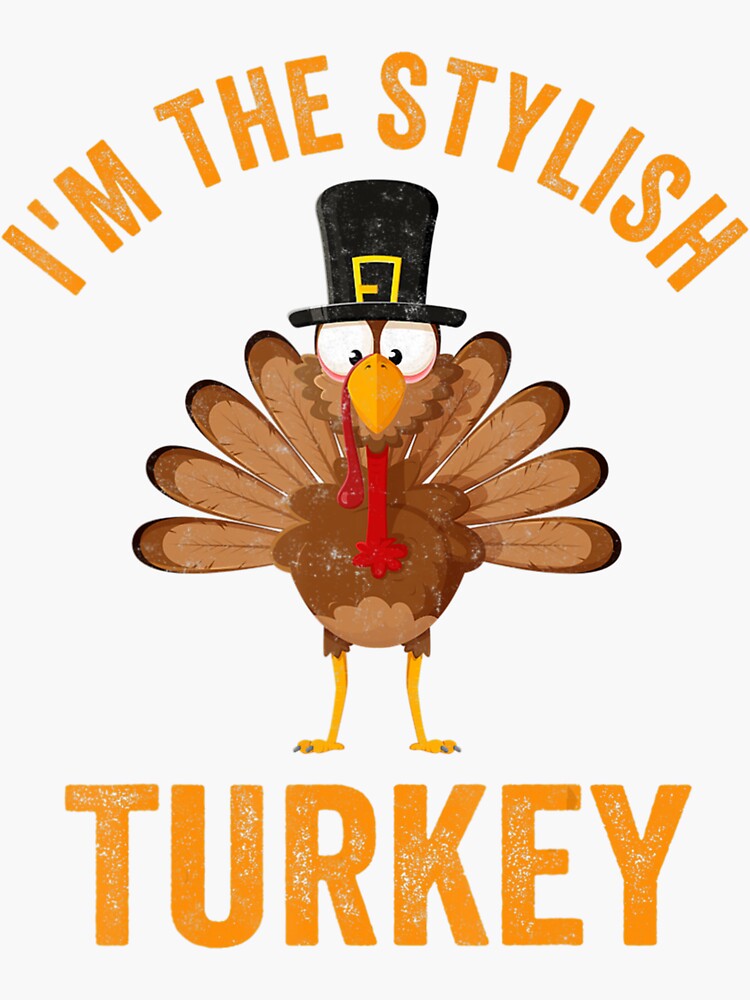 Pegatina «Día del pavo Soy el pavo con estilo Día de Acción de Gracias ...