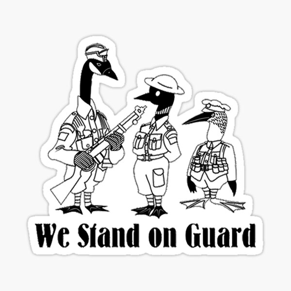 "We Stand on Guard" Sticker for Sale by MillieMShaw | Redbubble