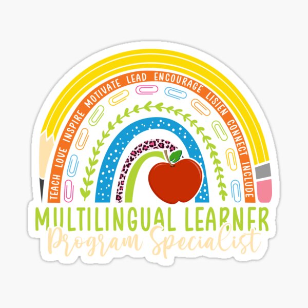 "Multilingual Learner Program Specialist" Sticker for Sale by Rich ...