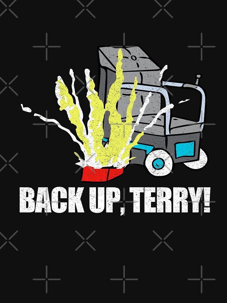 "Back Up Terry" T-shirt for Sale by wrestletoys | Redbubble | funny t ...