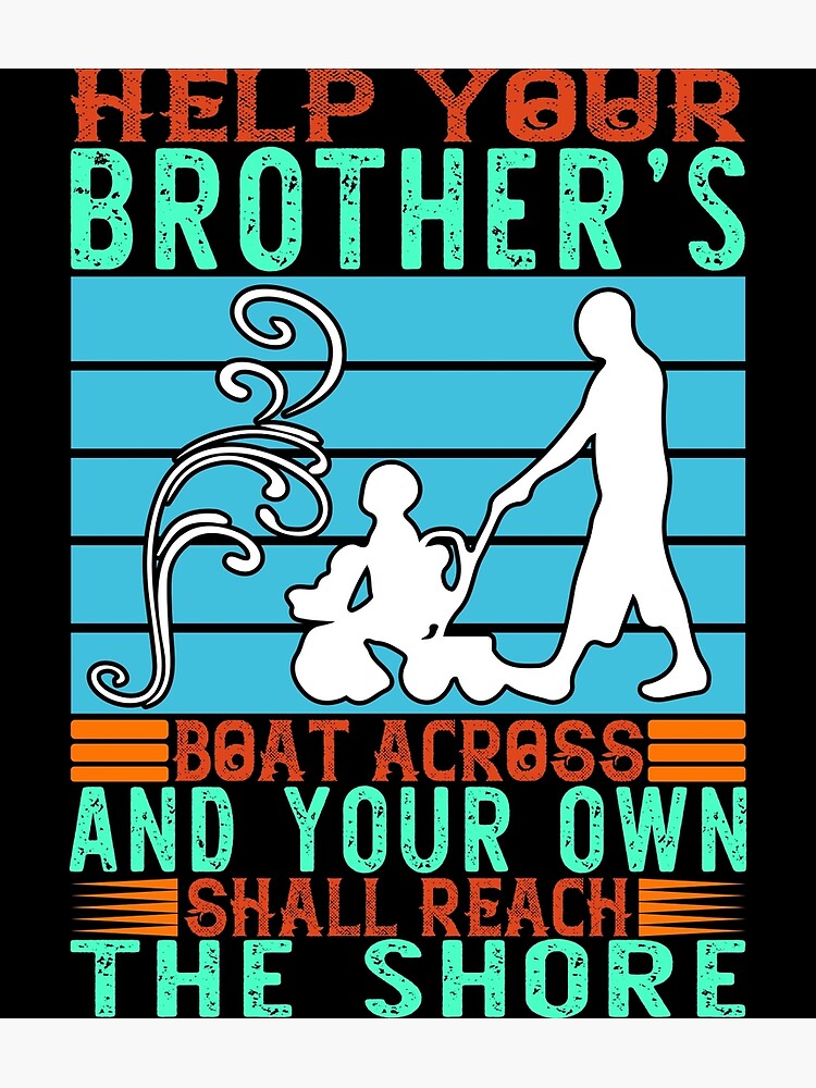 "2647 HELP-YOUR-BROTHERS-BOAT-ACROSS-" Poster for Sale by AmidaSaruto ...