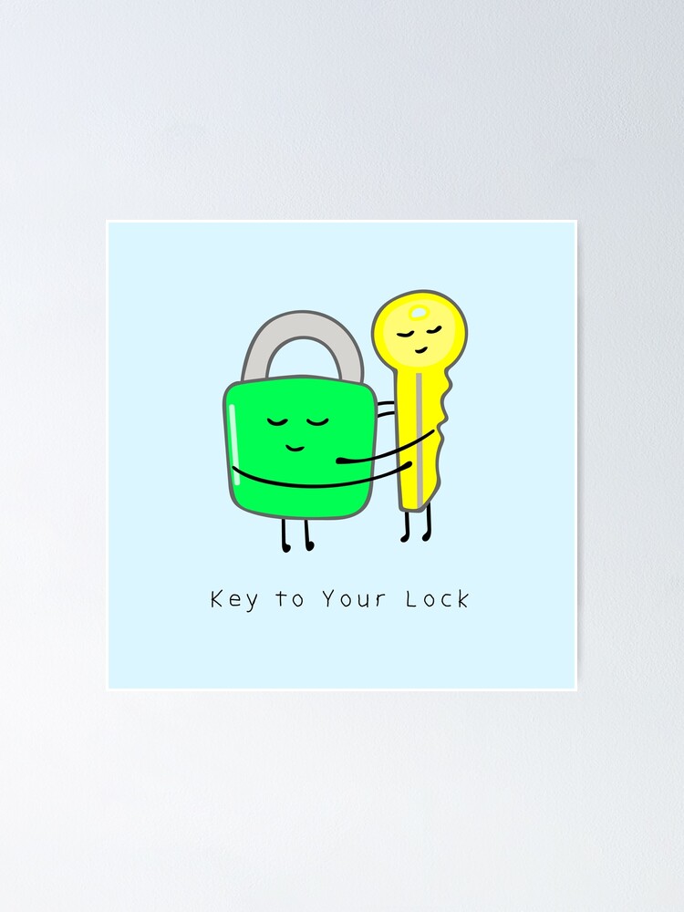 "cute lock and key" Poster for Sale by wordspotrayal | Redbubble