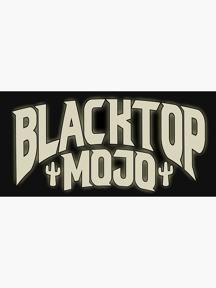 "Blacktop Mojo" Sticker for Sale by cthumnelmv | Redbubble