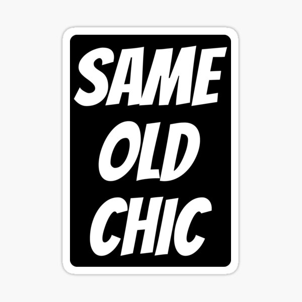 "Simple black and white same old chic" Sticker for Sale by yoshra ...