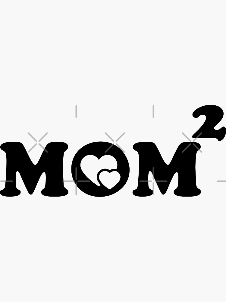"mom of two" Sticker for Sale by Ashi17 | Redbubble