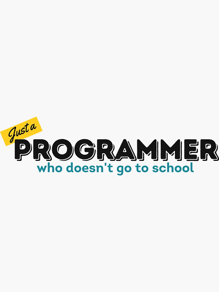 "Just a programmer not an official" Sticker for Sale by marunstudio ...