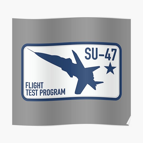 "Sukhoi SU-47 Berkut" Poster for Sale by StrongVlad | Redbubble