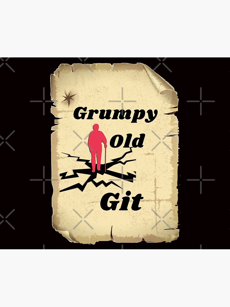 Poster « Grumpy Old Git Old Gate est en colère contre les voitures, et c'est un problème qu'il n ...