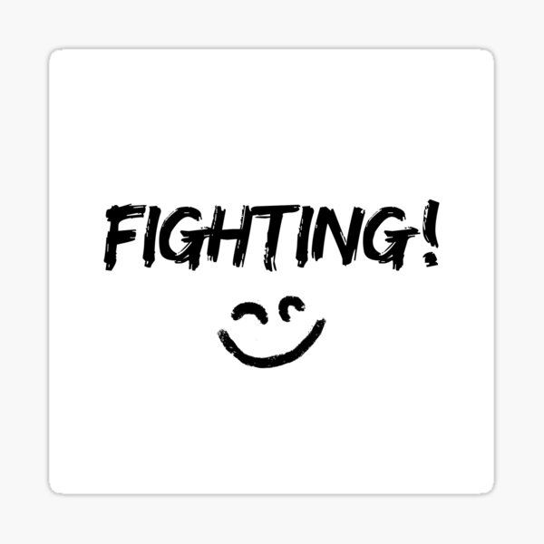 "Smiley Drawn Qoute FIGHTING." Sticker for Sale by DezignYoyo | Redbubble
