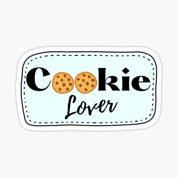 "Cookie lover typography design for all cookie lovers" Sticker for Sale ...