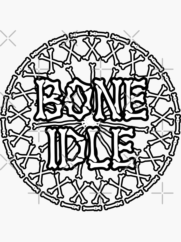 "Bone Idle (2)" Sticker for Sale by StarSpear | Redbubble