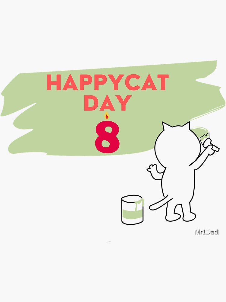 "happy cat day Stickers" Sticker for Sale by Mr1Dadi | Redbubble