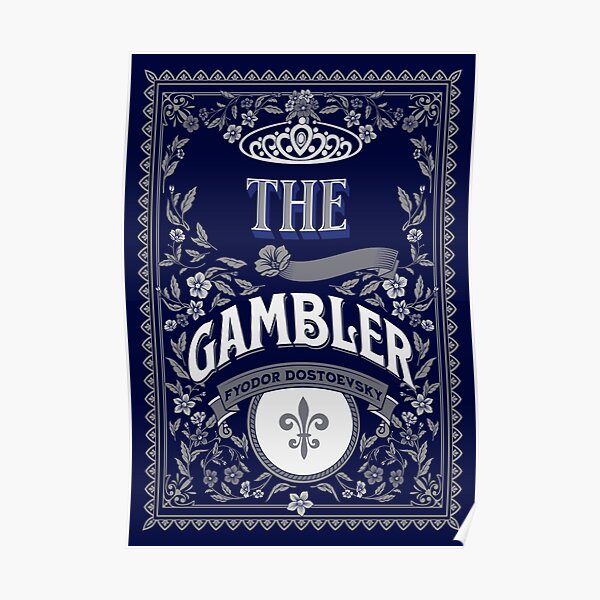 "The Gambler - Fyodor Dostoevsky Book Cover Art " Poster for Sale by ...