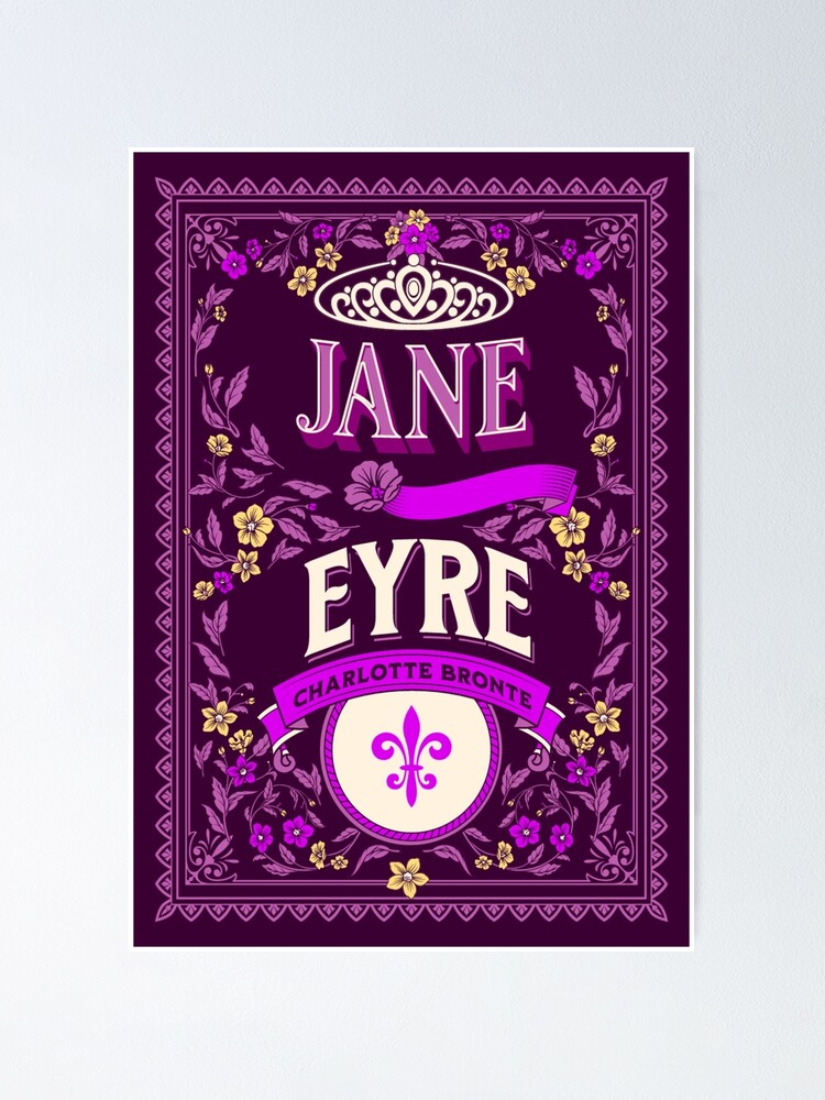 "Jane Eyre - Charlotte Bronte Book Cover Art " Poster for Sale by ...